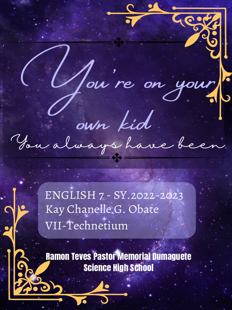 You'Re On Your Own Kid, You Always Have Been | PDF | Feeling | Emotions