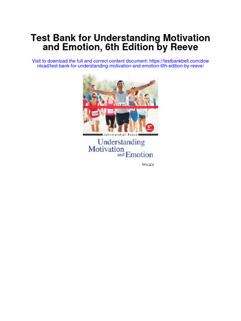 Instant Download Test Bank For Understanding Motivation and Emotion 6th ...