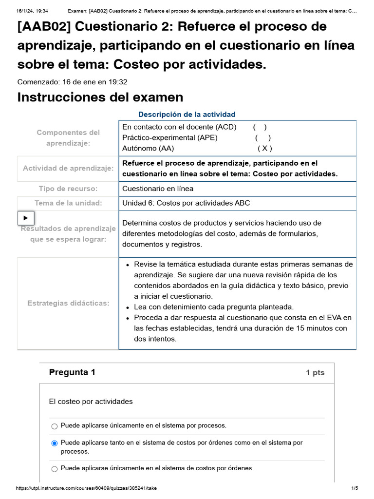 Examen - (AAB02) Cuestionario 2 - Refuerce El Proceso de Aprendizaje, Participando en El ...