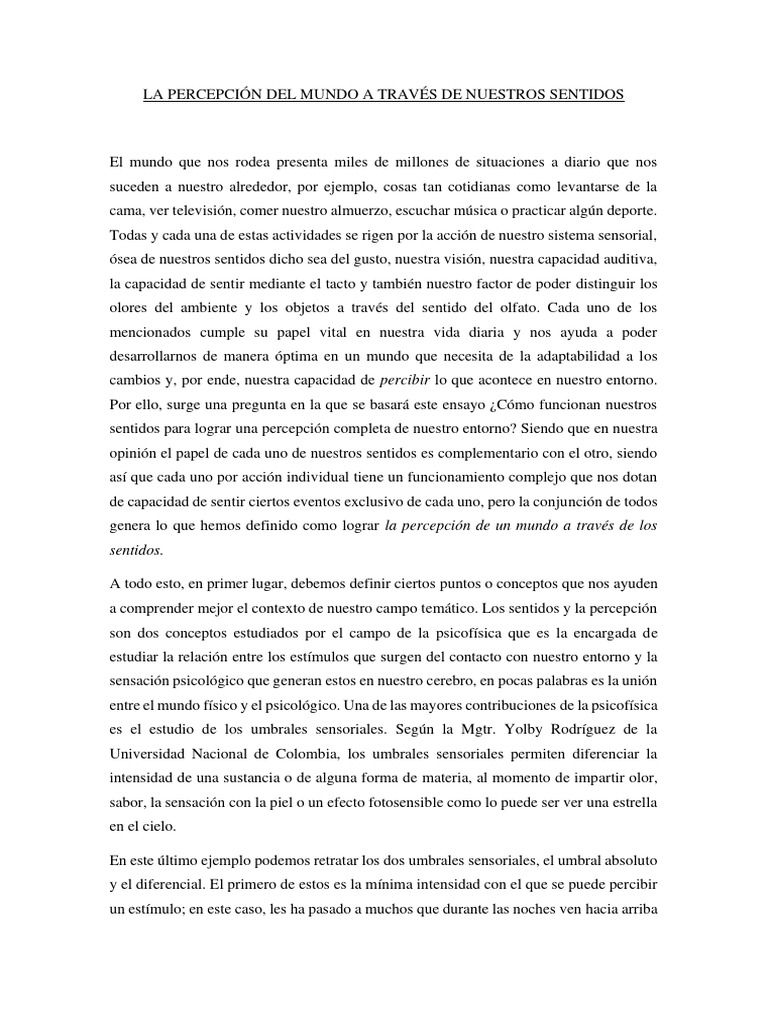 LA PERCEPCIÓN DEL MUNDO A TRAVÉS DE NUESTROS SENTIDOS | PDF
