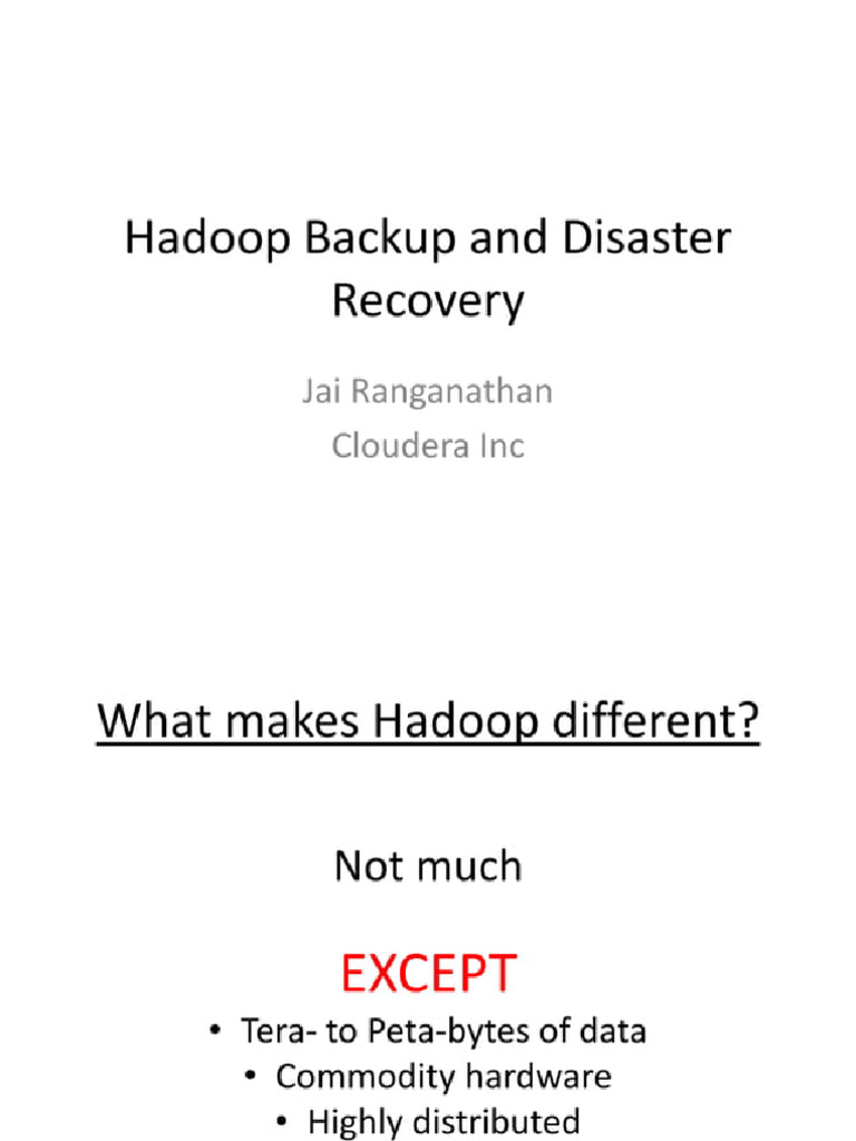 Hadoop Backup and Disaster Recovery | PDF
