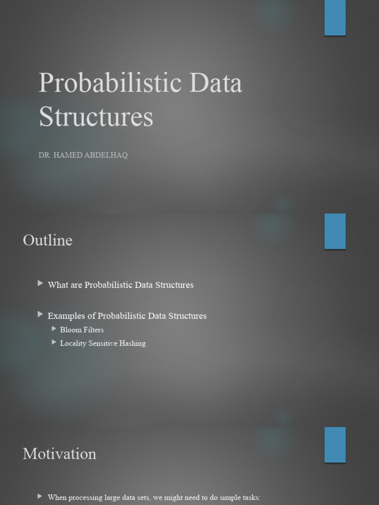 Probabilistic Data Structures | PDF | Applied Mathematics | Algorithms Probabilistic Data Structures | PDF | Applied Mathematics | Algorithms
