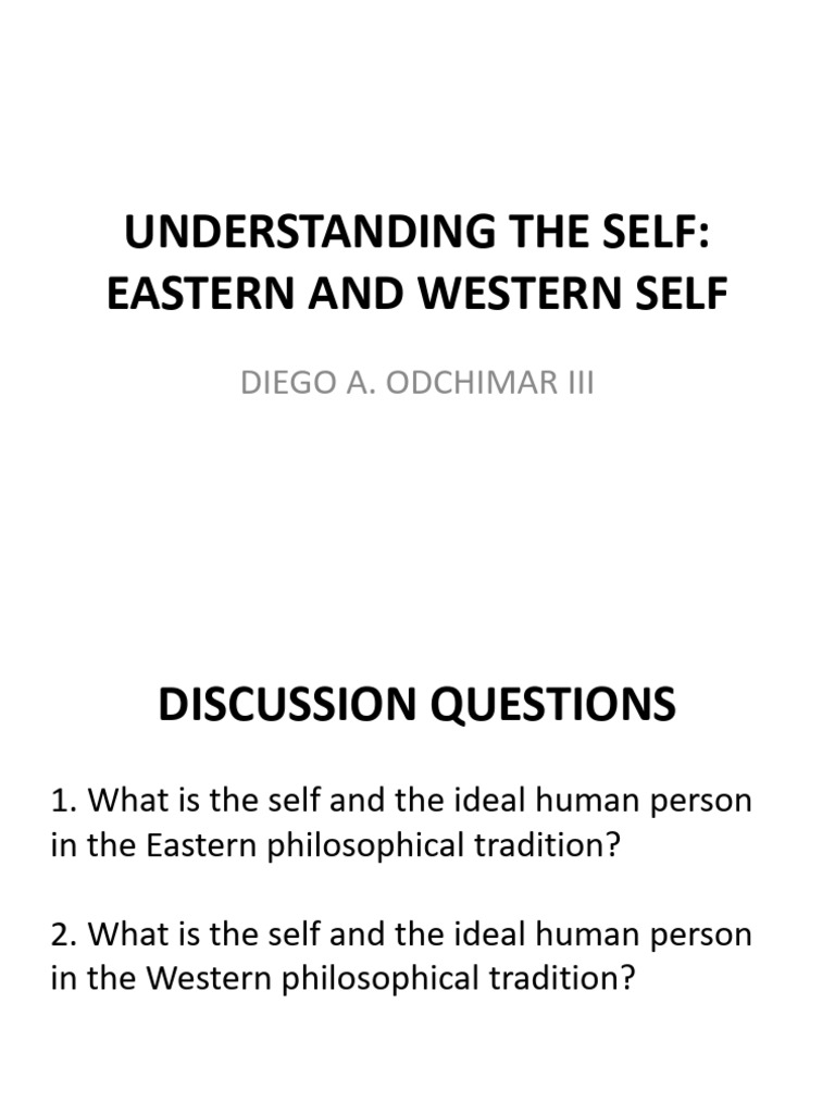 Eastern and Western Self (Diego A. Odchimar III, 2023) | PDF | Reason ...
