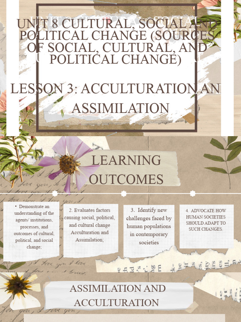 Unit 8 Cultural, Social and Political Change (Sources of Social ...