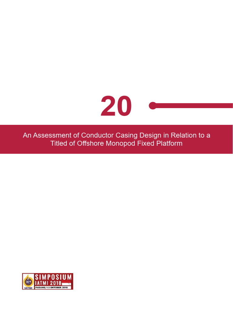 IATMI 18-020 An Assessment of Conductor Casing Design in Relation To A ...