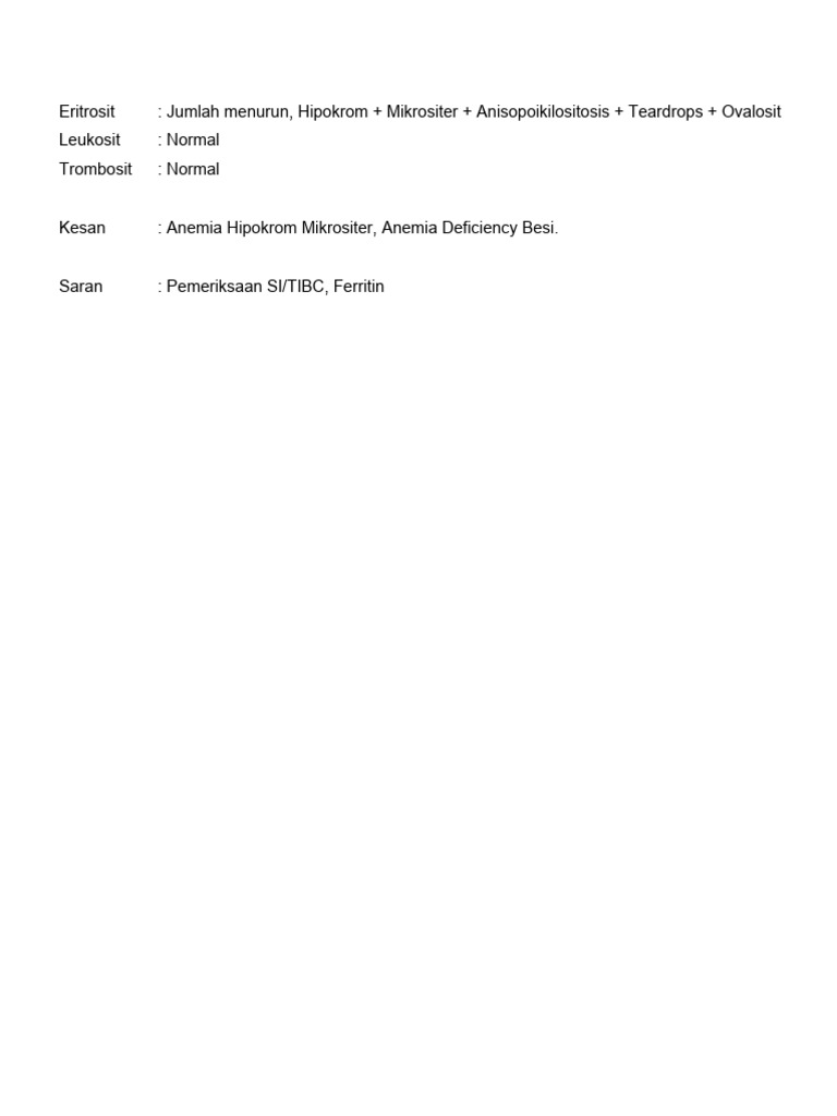 Eritrosit: Jumlah Menurun, Hipokrom + Mikrositer + Anisopoikilositosis ...