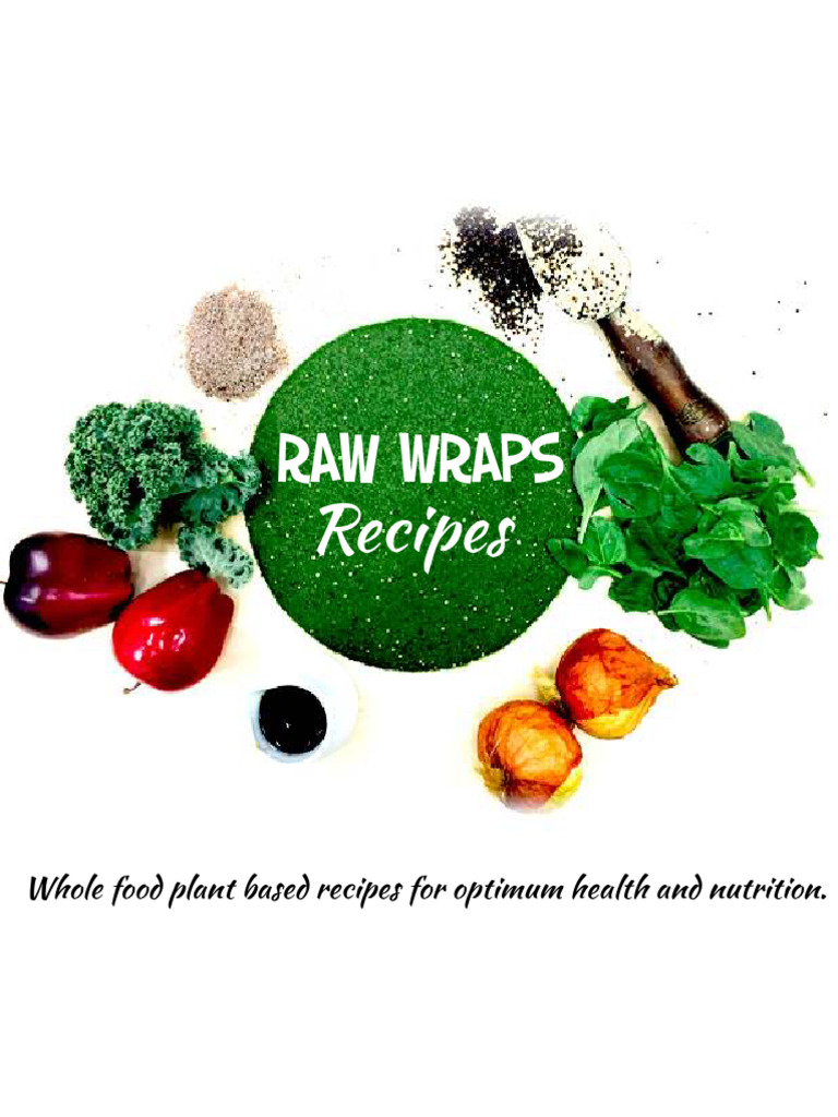 Raw Wraps Recipe | PDF | Sausage | Chickpea