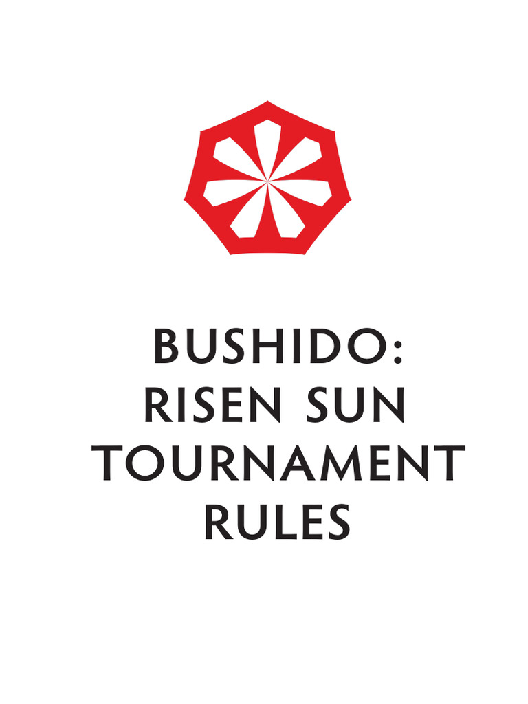 Bushido Risen Sun Tournament Rules 2022 07 PrintFriendly | PDF | Career ...
