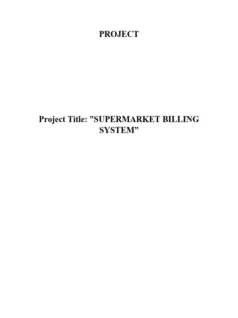 Super Market Billing System | PDF | Class (Computer Programming) | Programming
