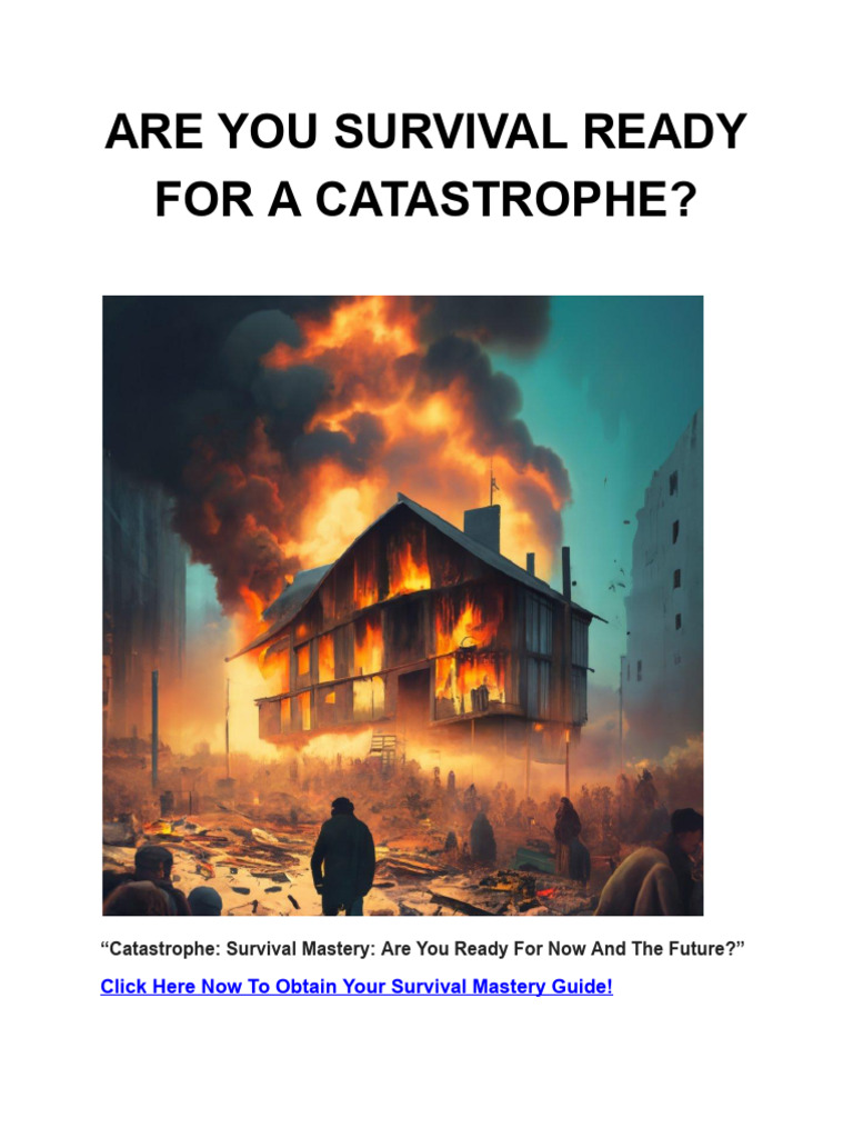 Are You Survival Ready For A Catastrophe | PDF | Cost Of Living | Fires
