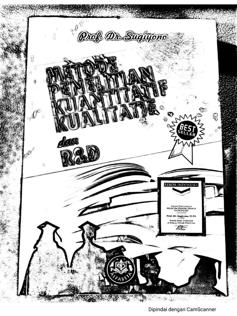 Metode Penelitian Kuantitatif, Kualitatif Dan R&D Sugiyono 2020 | PDF