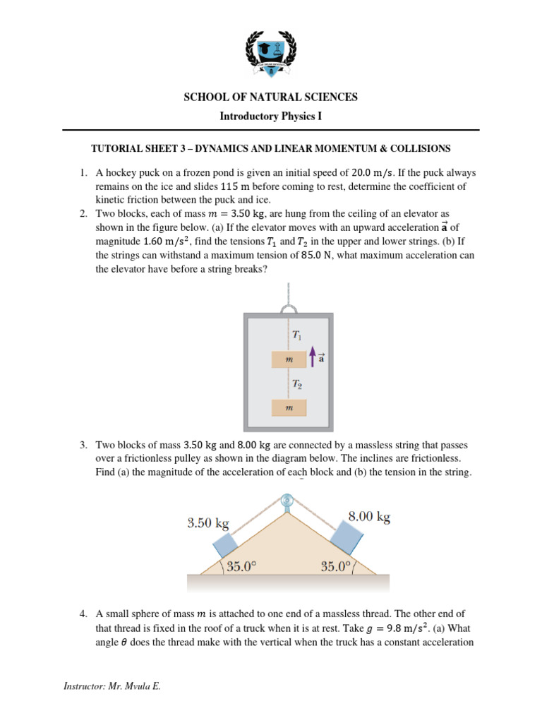 TUTORIAL SHEET ON Dynamics and Linear Momentum & Collisions-1 | PDF ...