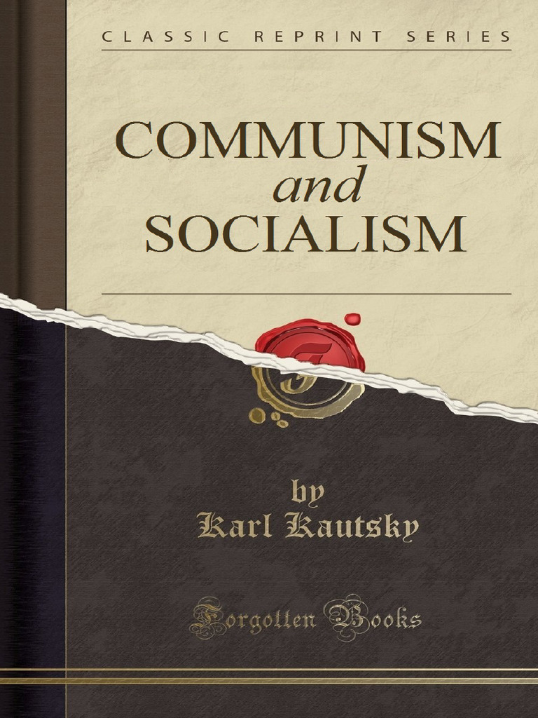Karl Kautsky Communism and Socialism | PDF | Communism | Socialism