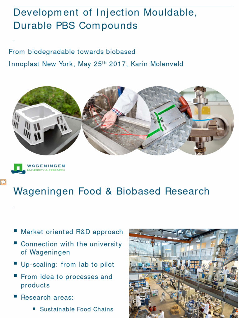Development of Injection Mouldable Durable Pbs Co-Wageningen University and Research 446520 ...