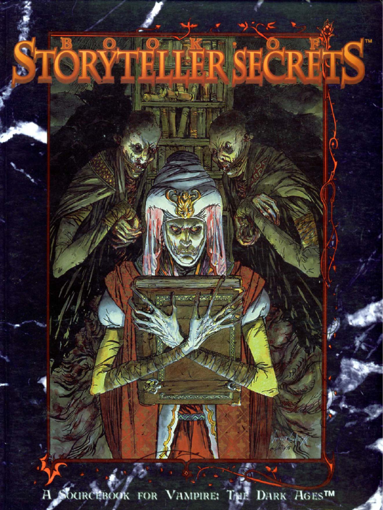 Vampire The Dark Ages - Book of Storyteller Secrets | PDF