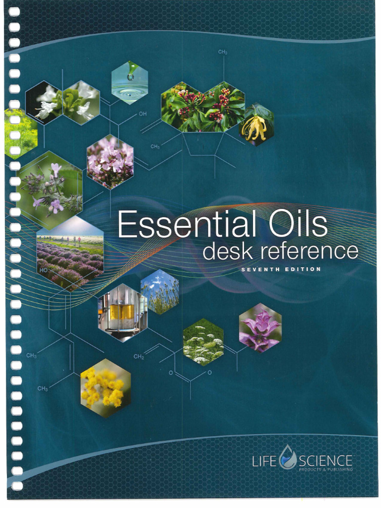 Essential Oils Desk Reference 7 Edition | PDF