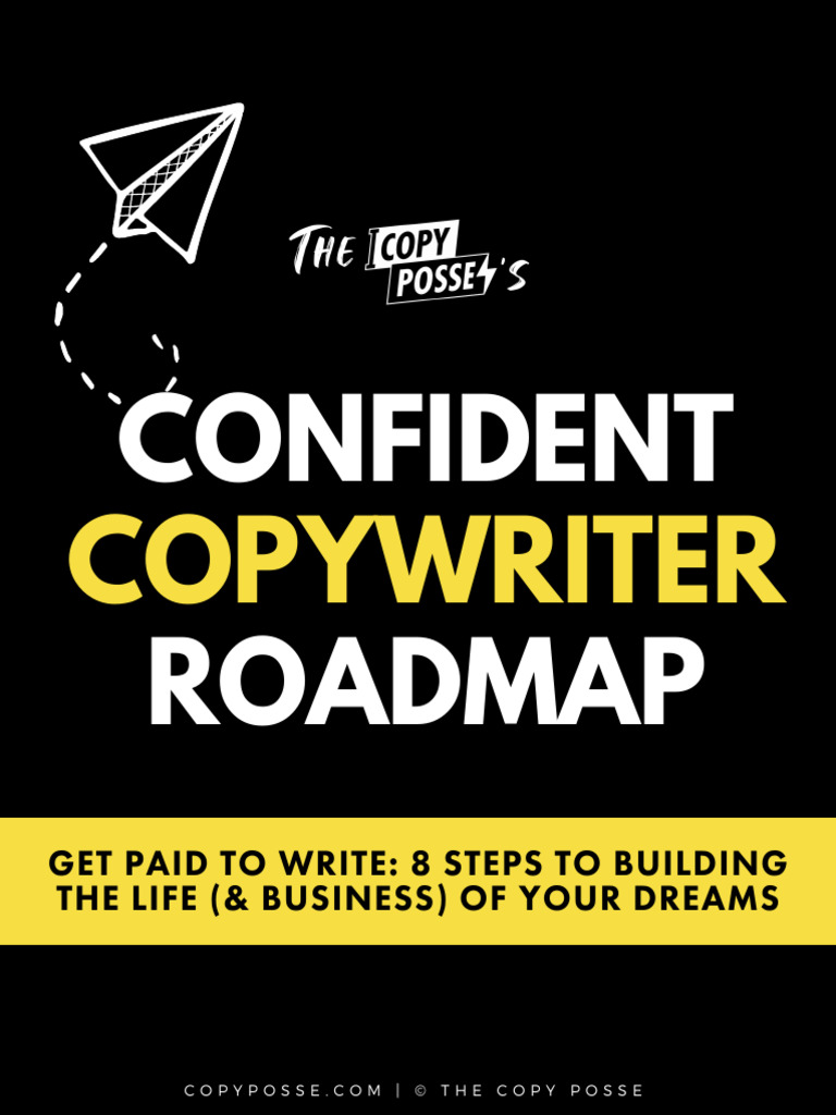 Confident Copywriter Roadmap Guide | PDF | Copywriting | Freelancer