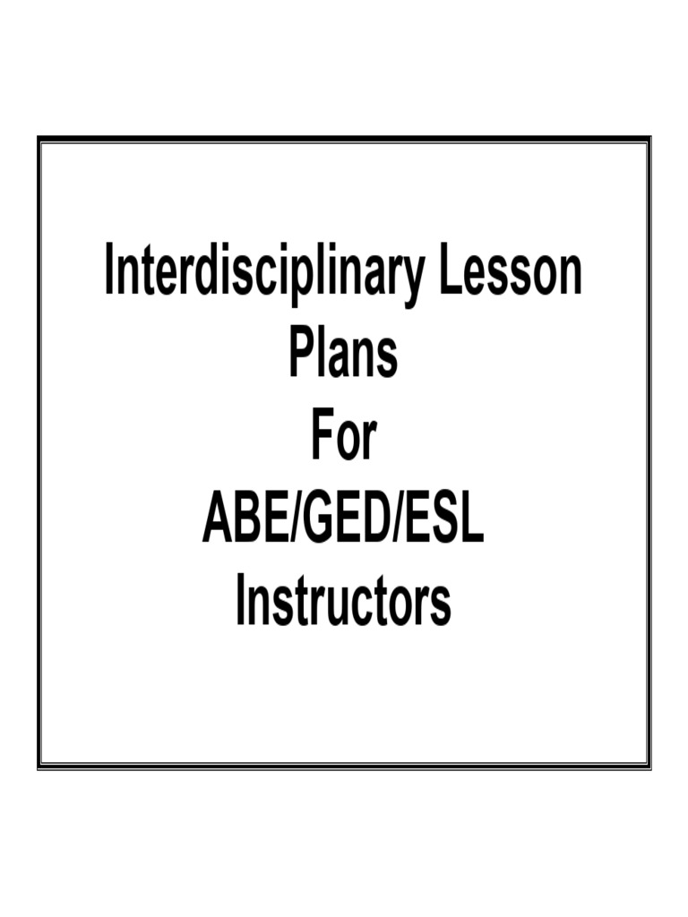 Interdisciplinary Lesson Plans For ABE - GED - ESL Instructors | PDF ...