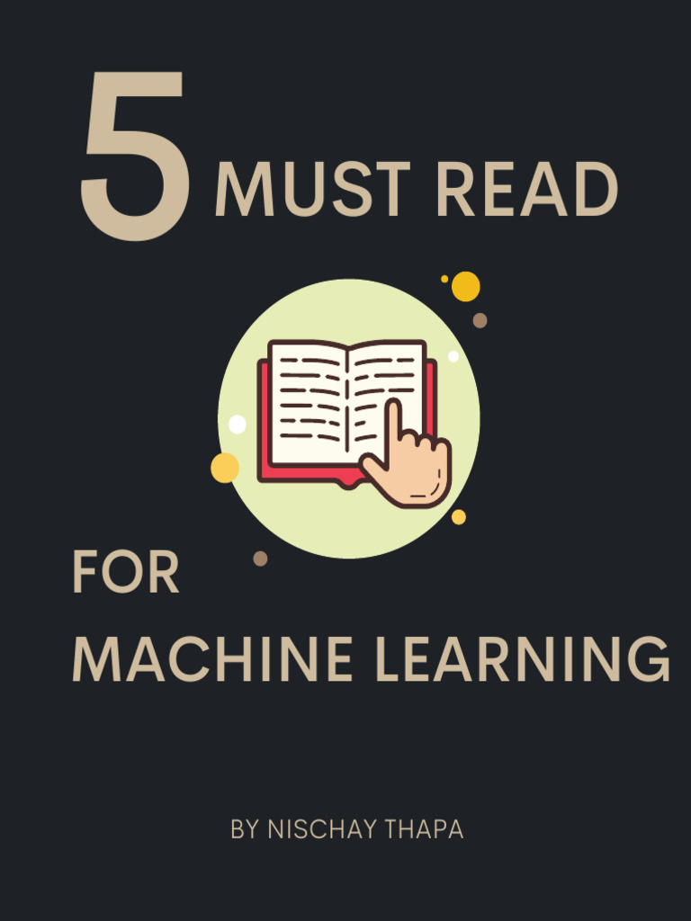 5 Must Read ML Books 1674952133 | PDF | Machine Learning | Deep Learning