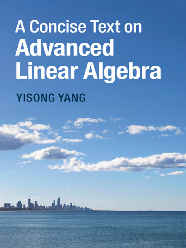 A Concise Text On Advanced Linear Algebra | PDF | Vector Space | Matrix ...