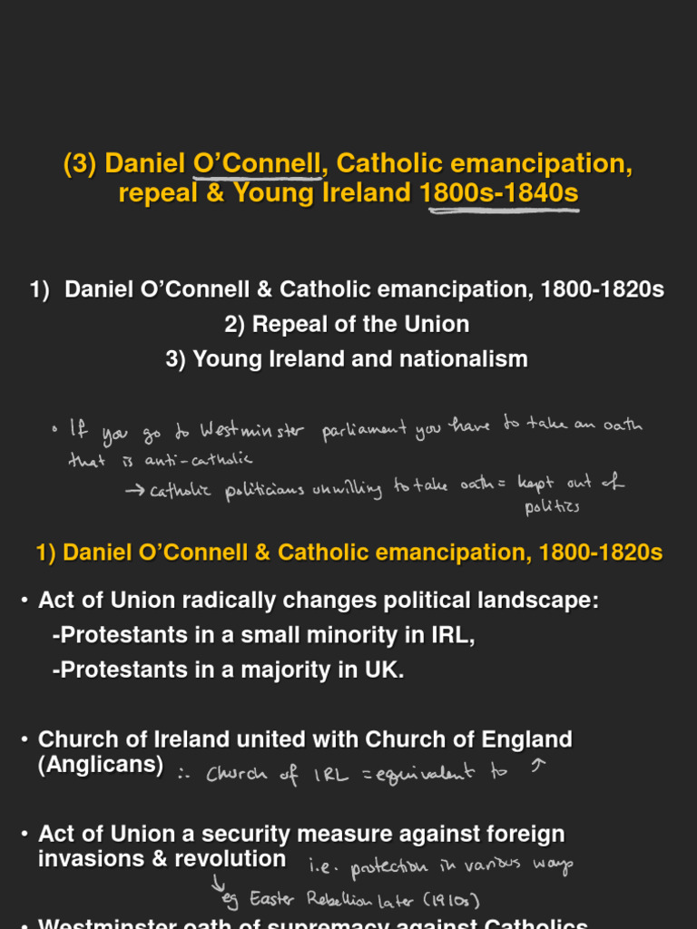 3 Daniel OConnell Catholic Emancipation Repeal Young Ireland 1800s-1840s - Annotated | PDF ...