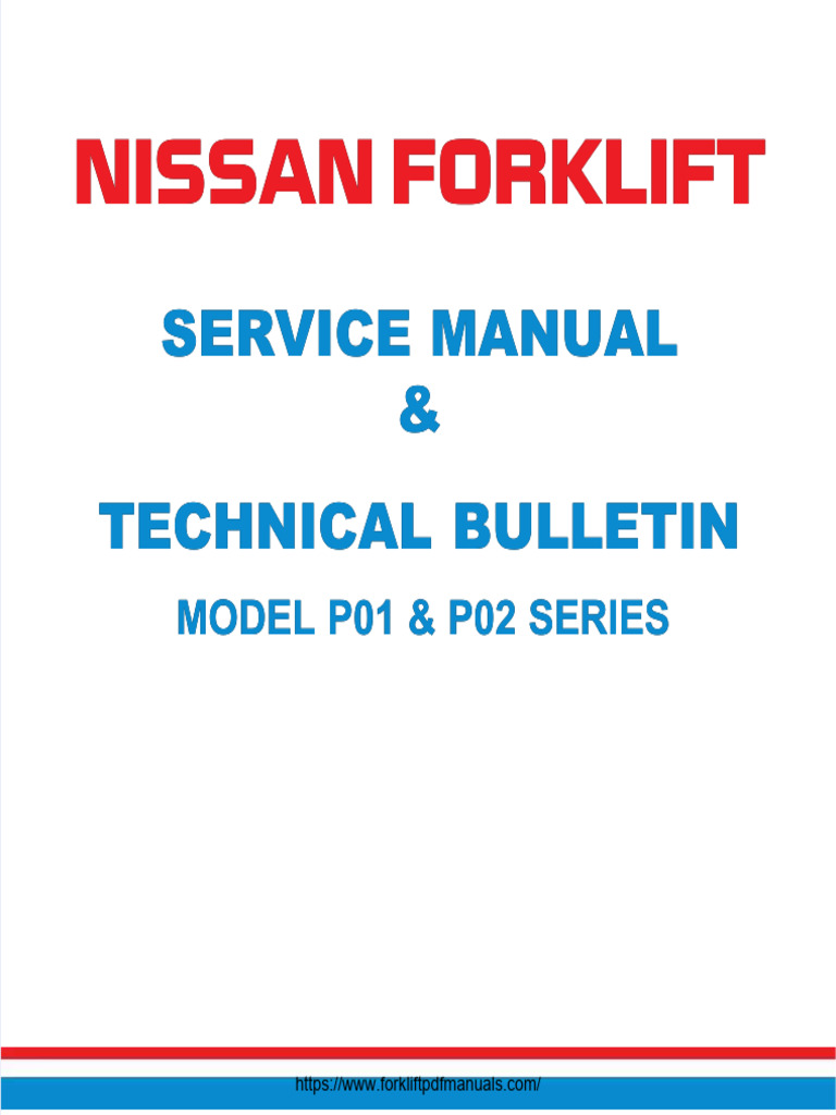 Nissan P01 P02 Forklift Trucks Service Manual PDF | PDF | Vehicles | Manufactured Goods