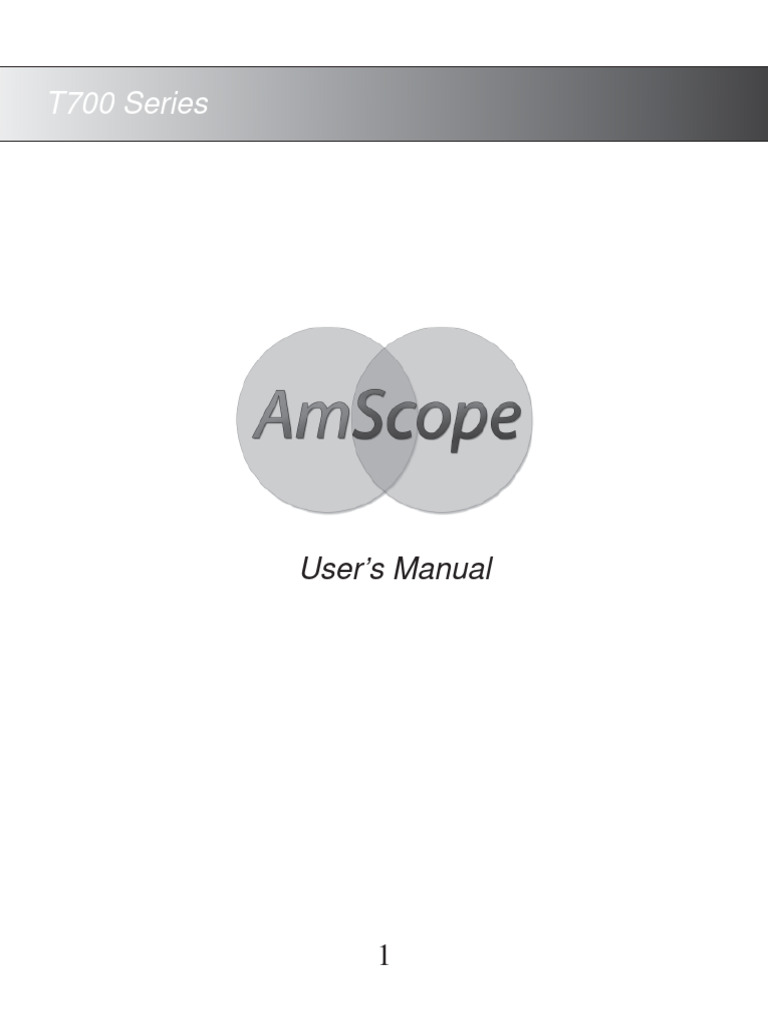 T700 Microscope User Manual | PDF | Physical Sciences | Equipment