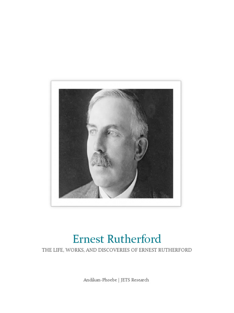 Ernest Rutherford | PDF | Atomic Nucleus | Proton