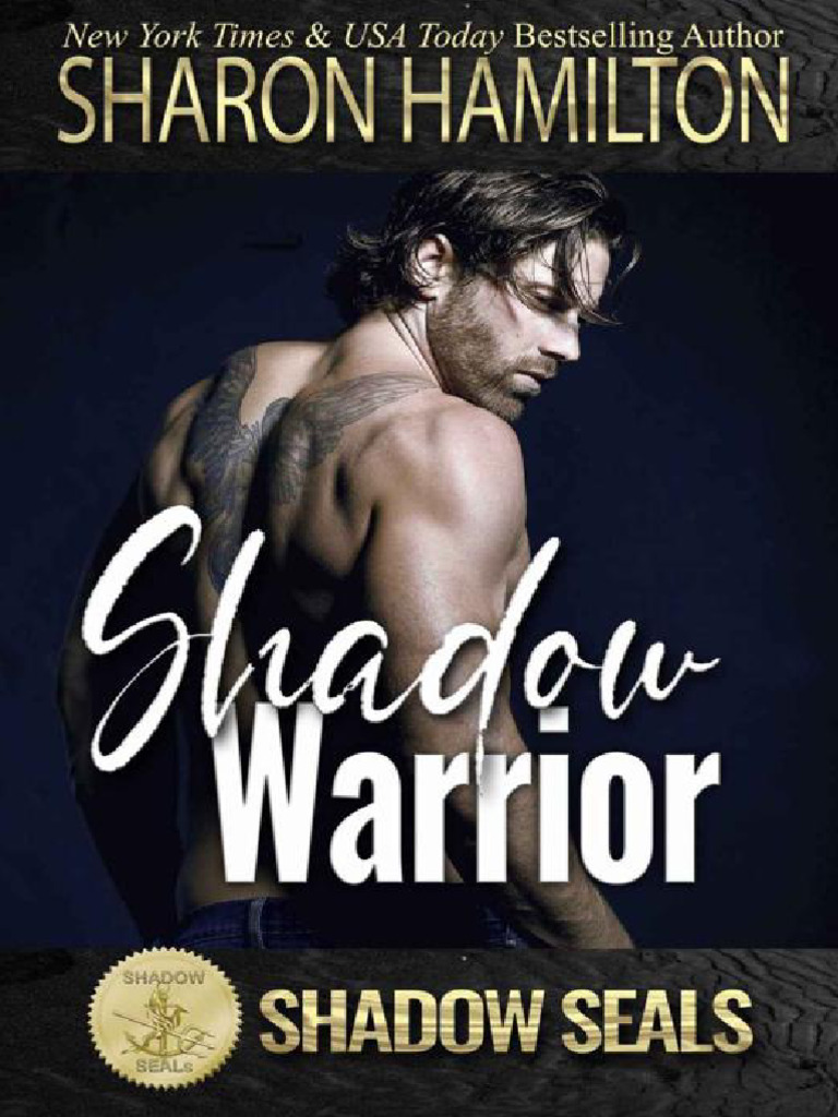 Shadow Warrior Shadow SEALs By Sharon Hamilton Shadow Sisters | PDF ...