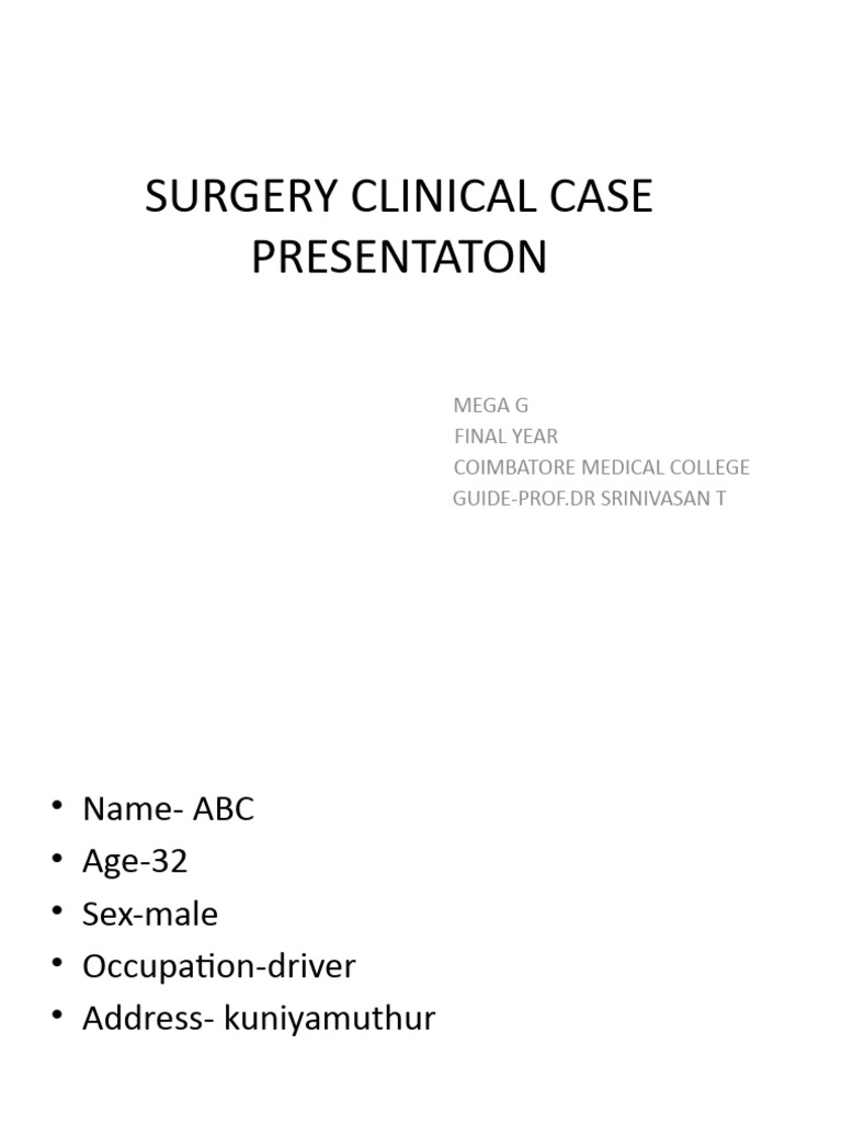 Goo Case Presentation | PDF | Abdomen | Medical Specialties