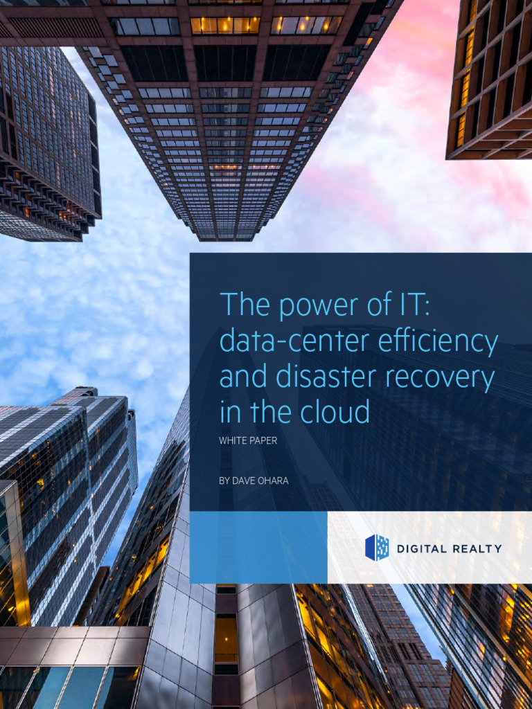 The_power_of_IT_data_center_efficiency_and_disaster_recovery_in_the ...