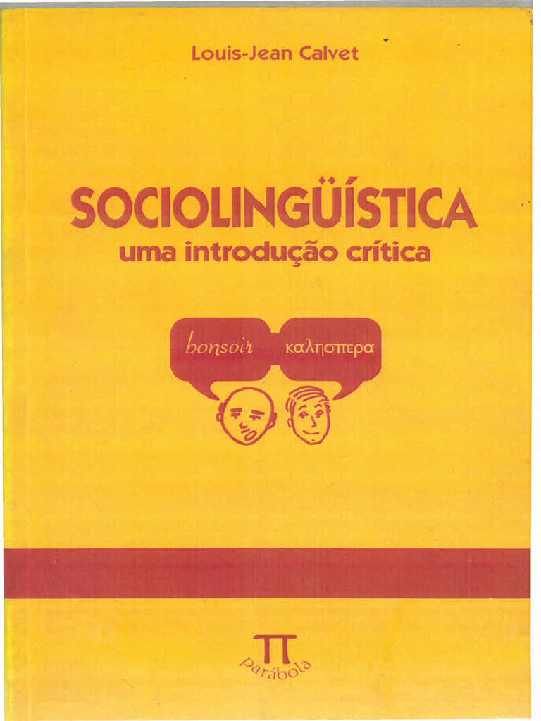 Louis-Jean Calvet. Sociolinguistica - Uma Introdução Crítica Grifado ...