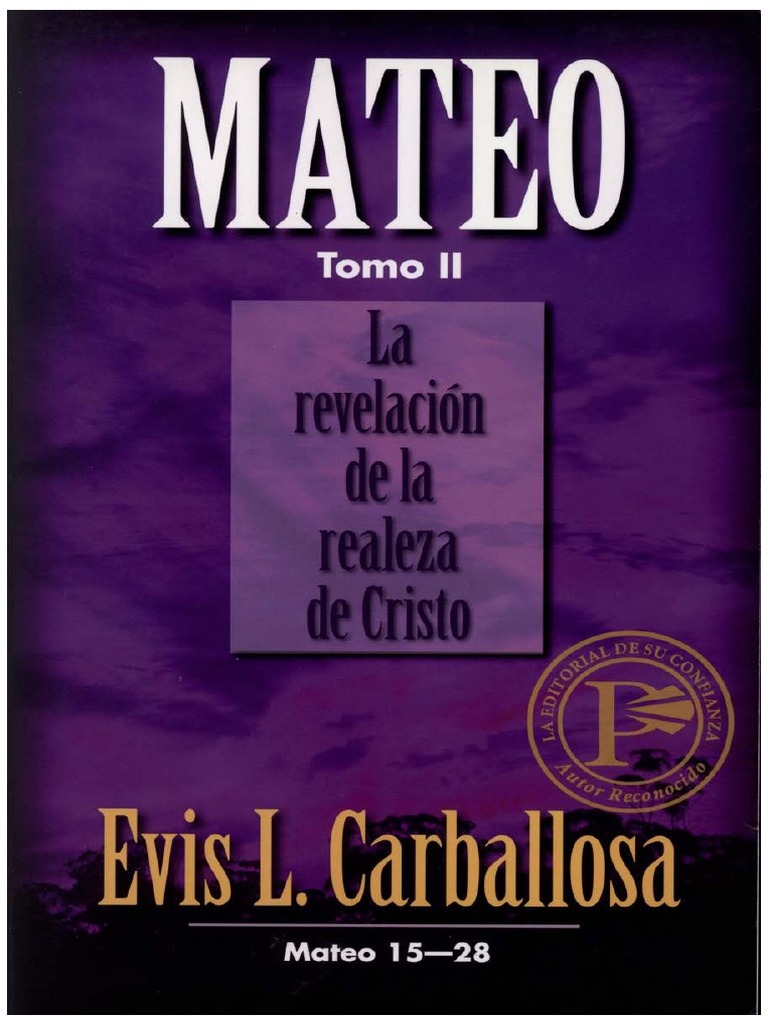 El Libro de Mateo Tomo 2 | PDF | Jesús | La resurrección de Jesús