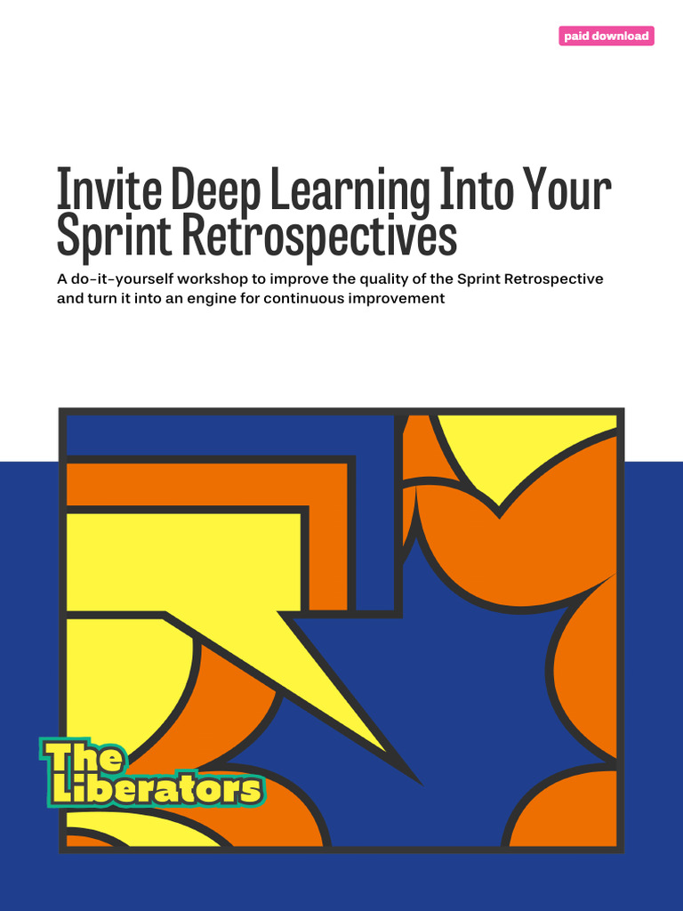 Workshop - Invite Deep Learning Into Your Sprint Retrospectives | PDF | Scrum (Software Development)