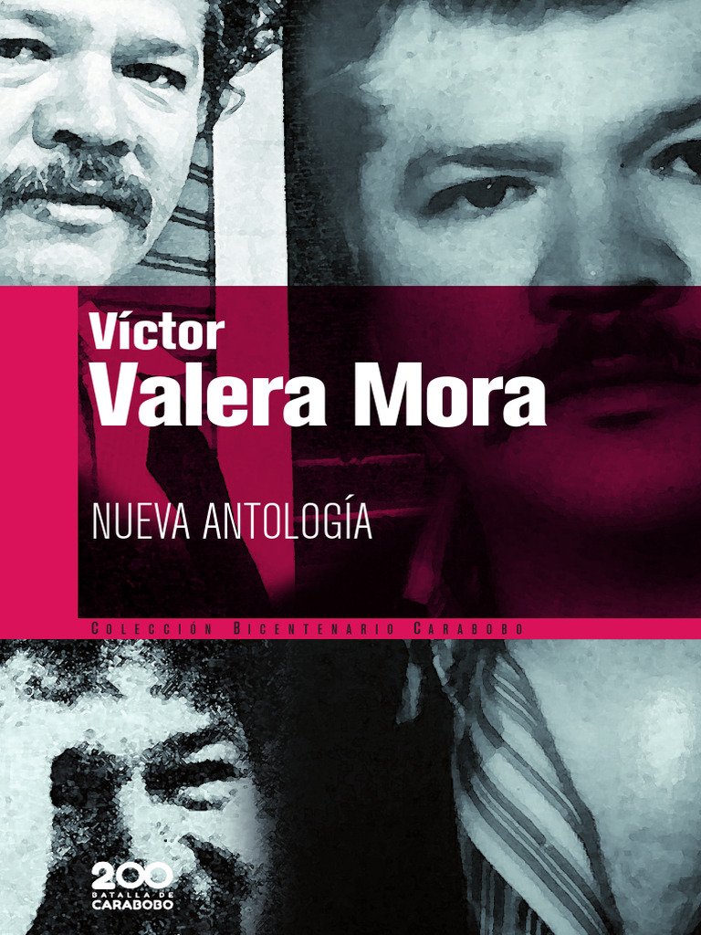 [Colección Bicentenario Carabobo 57] Valera Mora, Víctor - Nueva ...
