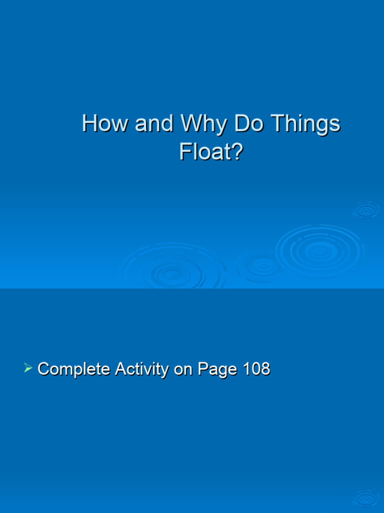 How and Why Do Things Float | PDF | Buoyancy | Physical Quantities