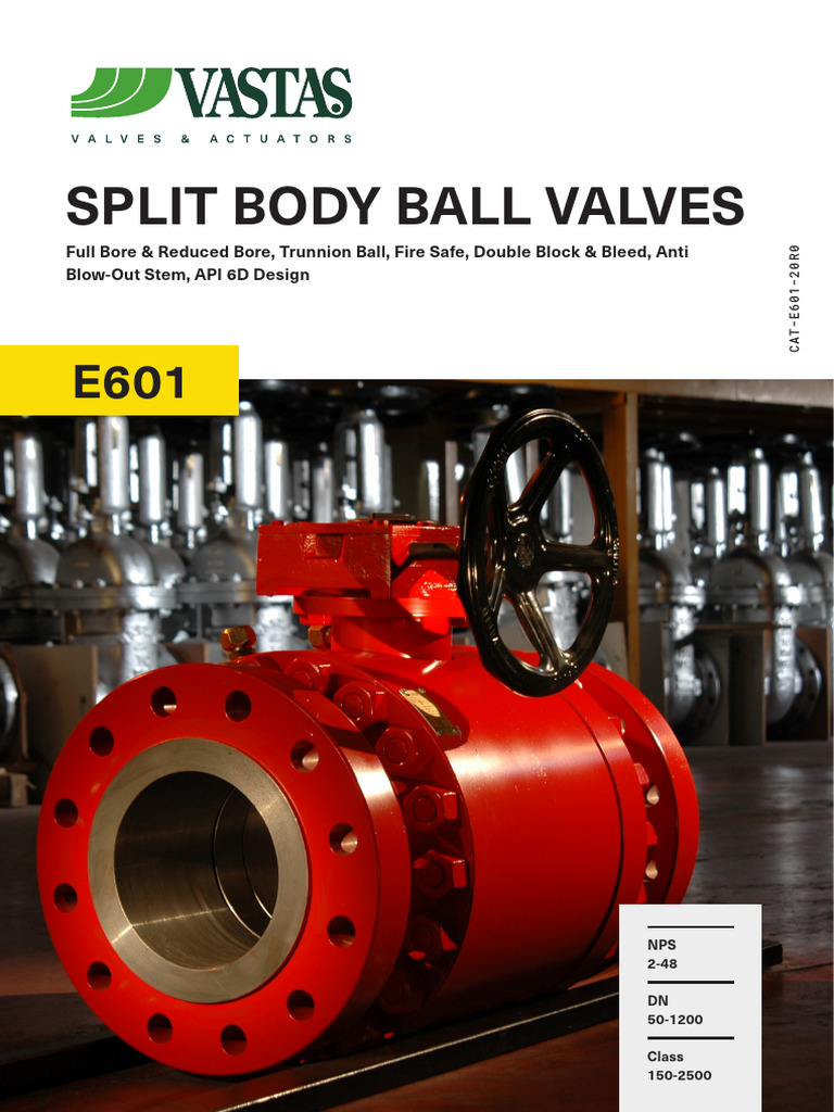 Vastas Split Body Ball Valves Overview | PDF | Valve | Actuator