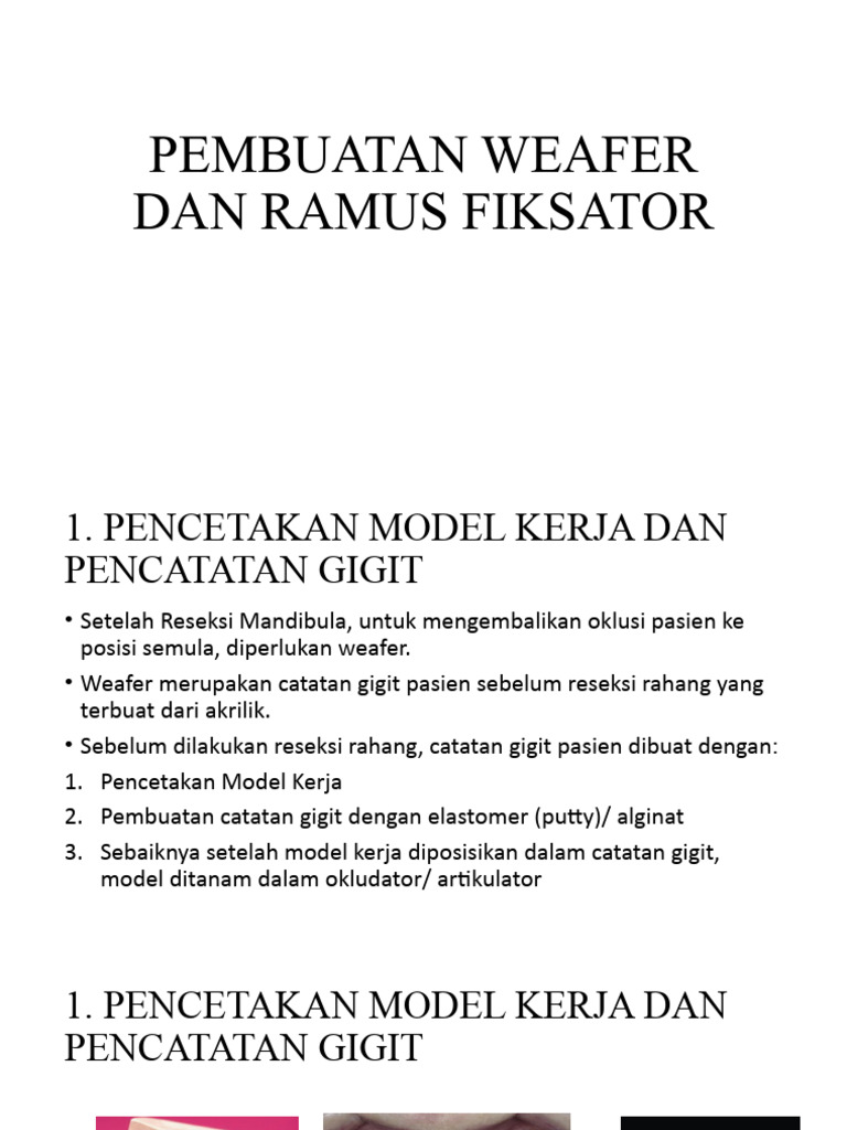 Pembuatan Weafer Dan Ramus Fiksator Revisi | PDF