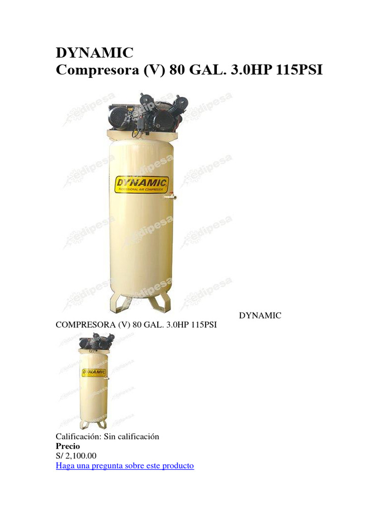 Compresora Dynamic 80 Gal 3.0HP 115PSI | PDF