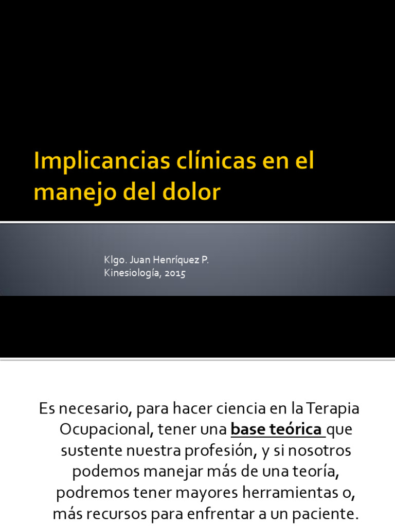 Clase #2, Implicancias Clínicas en El Manejo Del Dolor | PDF | Dolor | Las emociones