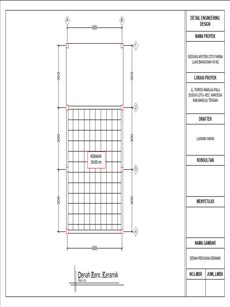 Gambar Rencana Pondasi, Kolom, Sloof, Keramik, Ringbalk | PDF