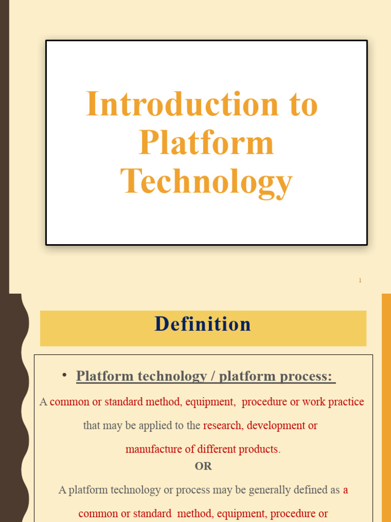 Platform technology ppt | PDF