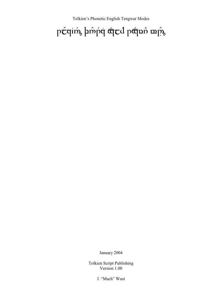 Tolkien's Phonetic English Tengwar Modes | PDF | Syllable | Linguistics