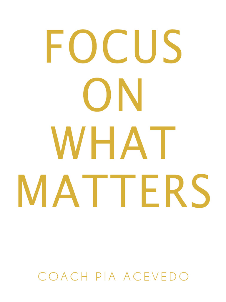Focus On What Matters - Preview | PDF | Thought | Soul