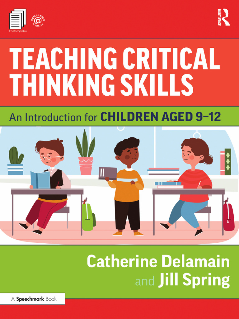 Teaching Critical Thinking Skills | PDF | Critical Thinking | Thought Teaching Critical Thinking Skills | PDF | Critical Thinking | Thought