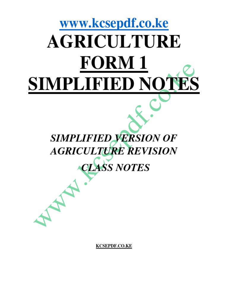 Form 1 Agriculture Simplified Notes | PDF | Soil | Agriculture