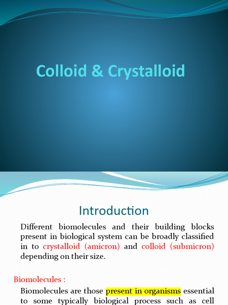 Colloid vs Crystalloid: Key Differences | PDF | Colloid | Biomolecules