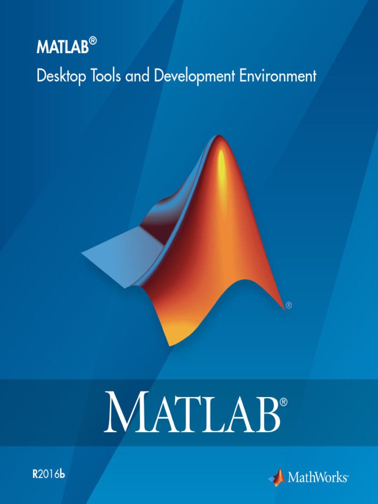 MATLAB Desktop Tools and Development Environment | PDF | Matlab | Computer File