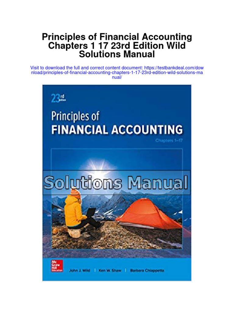 Instant Download Principles of Financial Accounting Chapters 1-17-23rd Edition Wild Solutions ...