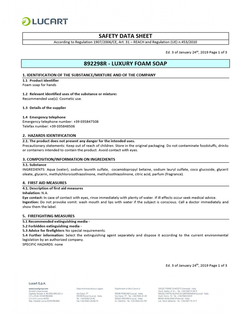 Lucart 892298R Luxury Foam Soap - SDS | PDF | Cosmetics | Chemistry Lucart 892298R Luxury Foam Soap - SDS | PDF | Cosmetics | Chemistry